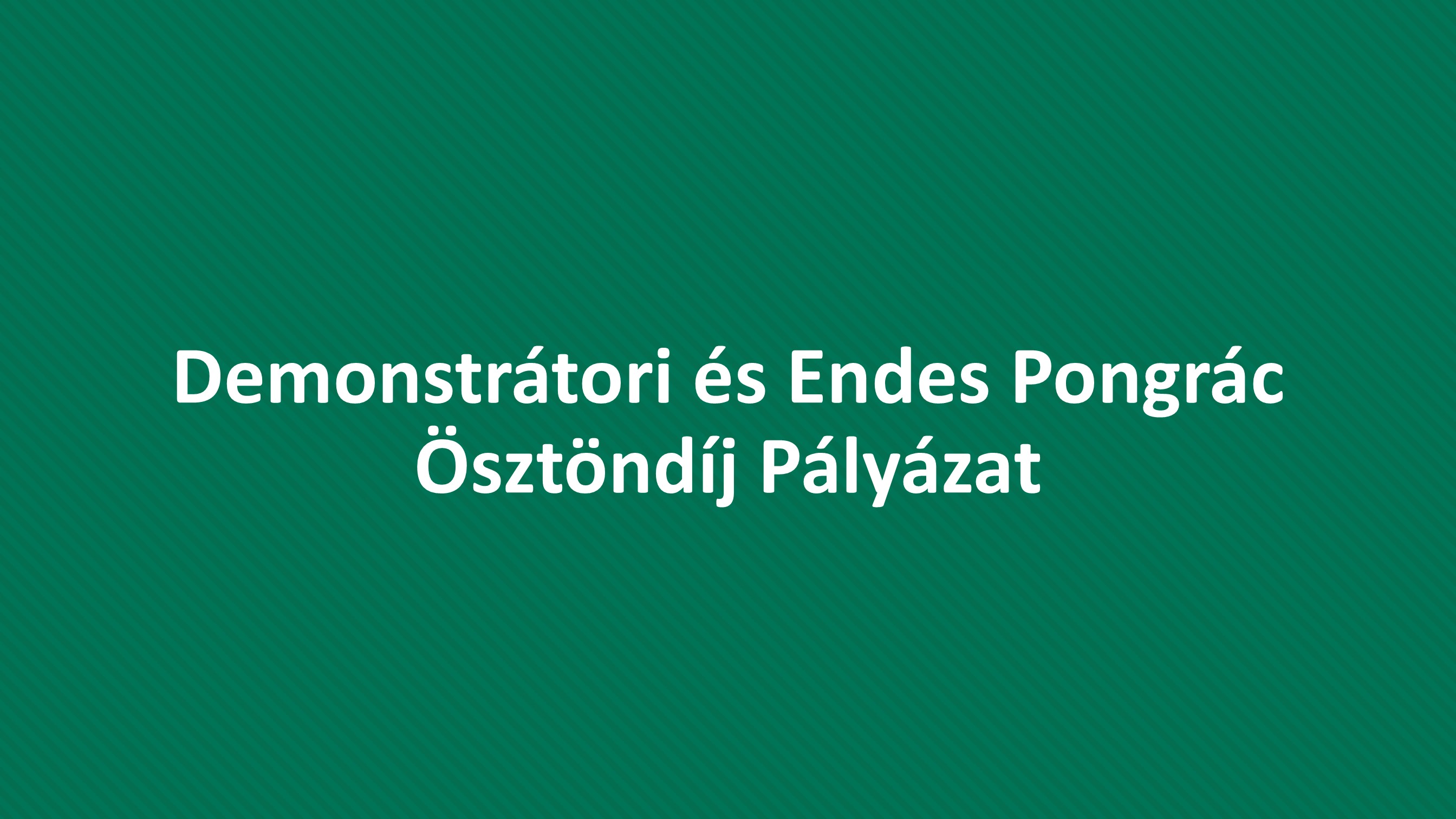 Demonstrátori és Endes Pongrác Ösztöndíj Pályázat | elearning.med ...